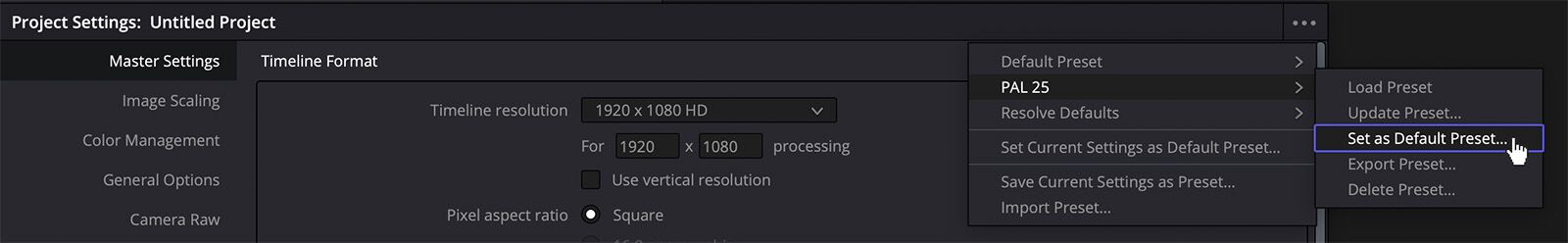 Turn a Project Settings Preset into Resolve’s Default Settings - Frame ...